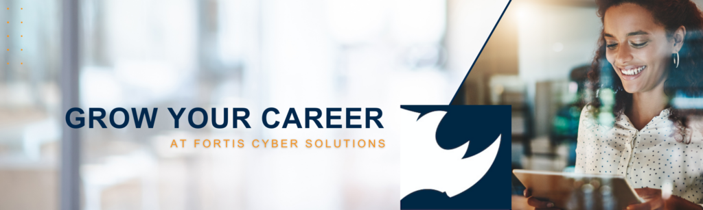 Careers – Fortis Cyber Solutions